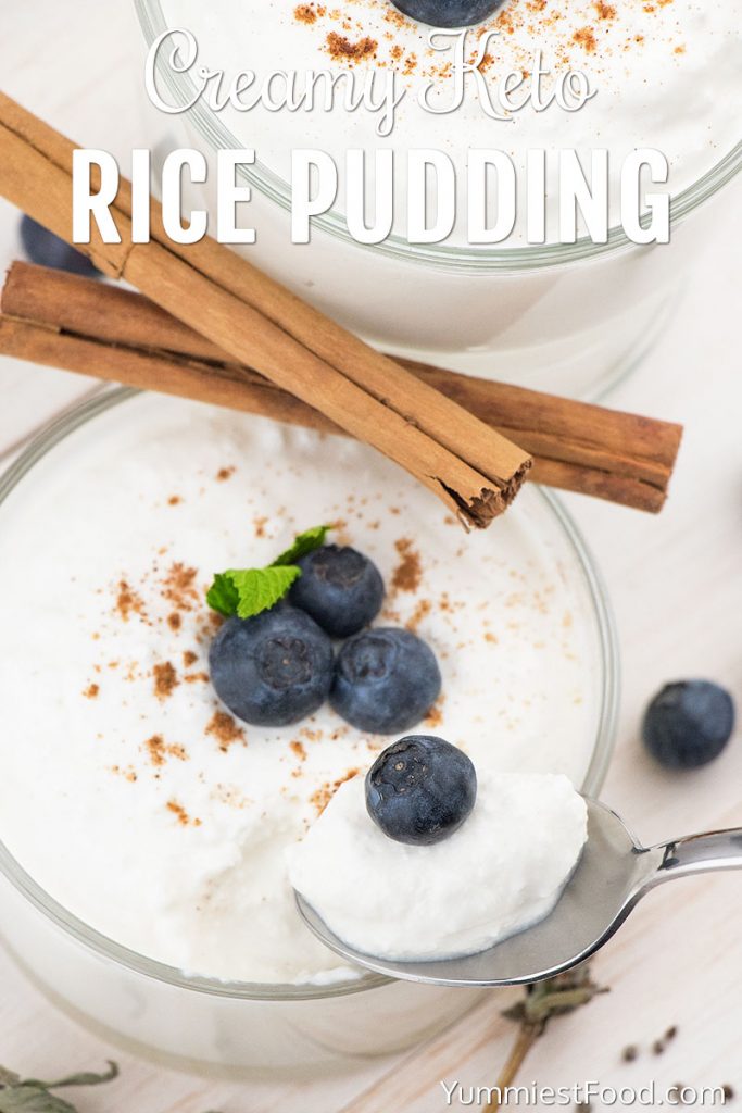 Creamy Keto Rice Pudding – Recipe from Yummiest Food Cookbook